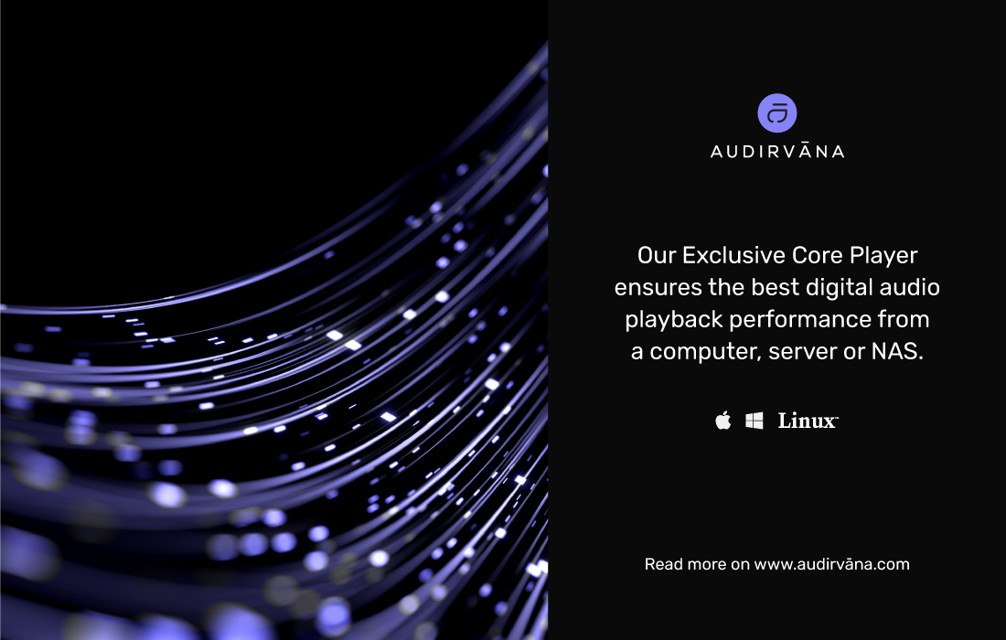Exclusive Core Player - Audirvāna 2025 - Digital Audio
